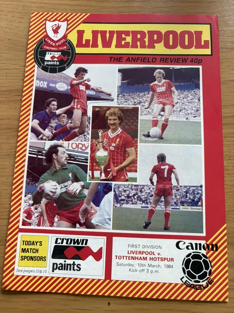 OFFICIAL PROGRAMME ANFIELD 1984 First Division Liverpool V Tottenham ...