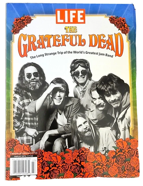 LIFE MAGAZINE THE GRATEFUL DEAD 2022 Revised Special Edition/Greatest ...