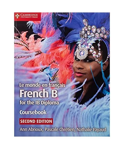 LE MONDE EN francais Coursebook: French B for the IB Diploma, Abi ...