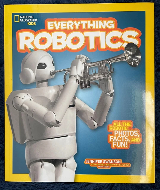 NATIONAL GEOGRAPHIC KIDS Everything Robotics book by NatGeo Kids - robots £2.50 - PicClick UK