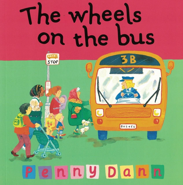 YOUNG CHILDREN'S NURSERY Rhyme Picture Book: The Wheels On The Bus £1. ...
