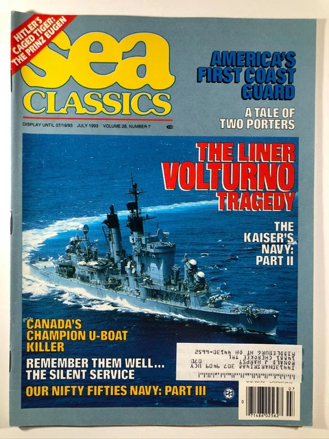SEA CLASSICS MAGAZINE July 1993 WWII Submarines Volturno Philippine ...