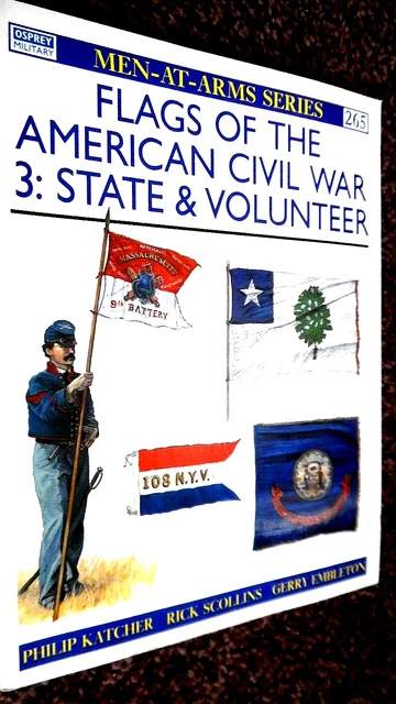 OSPREY MEN-AT-ARMS #265: Flags Of The American Civil War #3 State ...