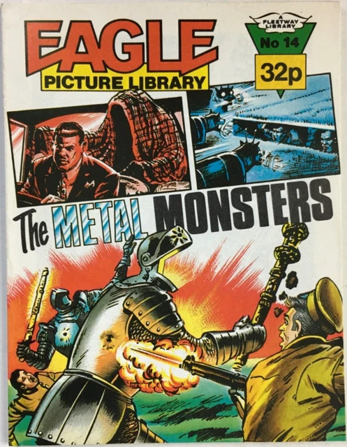 EAGLE PICTURE LIBRARY No14 The Metal Monsters 1985 6.6" Bound UK Comic ...
