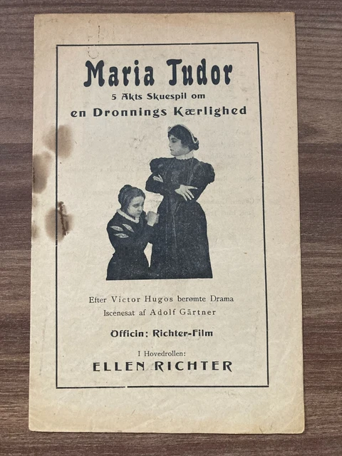 MARIA TUDOR ADOLF Gärtner Ellen Richter Carl Neisser 1923 programma ...