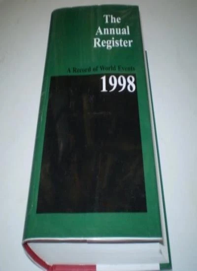THE ANNUAL REGISTER 1998: A Record of World Events-Keesings Worl EUR 14 ...