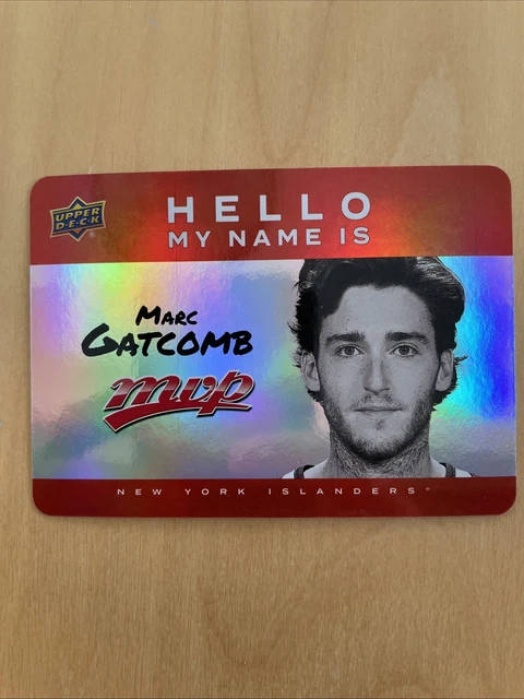MARC GATCOMB - Islanders - 2025-26 UD MVP - Hello My Name is Insert ...