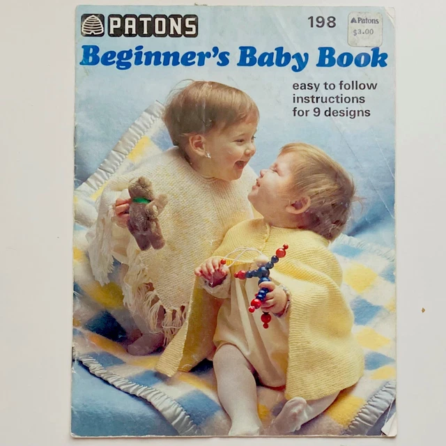 VINTAGE PATONS BOOK 198 BEGINNER’S BABY BOOK Easy To Follow ...