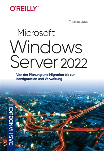 MICROSOFT WINDOWS SERVER 2025 - Das Handbuch | Thomas Joos | Buch ...
