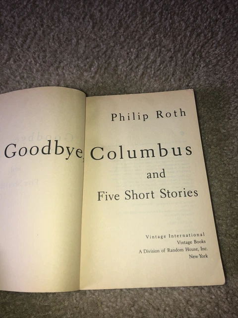 GOODBYE, COLUMBUS : And Five Short Stories by Philip Roth $4.61 ...