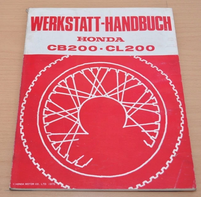 HONDA CB CL 200 Motor Vergaser Kupplung Elektrik 1975 Werkstatthandbuch ...
