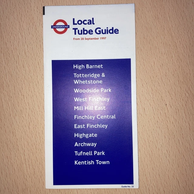 LONDON UNDERGROUND TUBE Map (. Guide. No 33. September. 1997. ) £1.99 ...