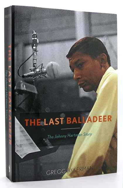 GREGG AKKERMAN THE Last Balladeer Johnny Hartman Story Studies En Jazz ...