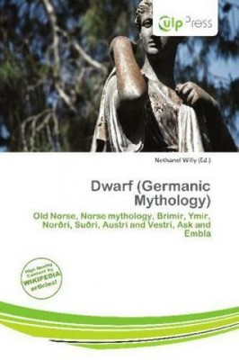DWARF (GERMANIC MYTHOLOGY) Old Norse, Norse mythology, Brimir, Ymir ...