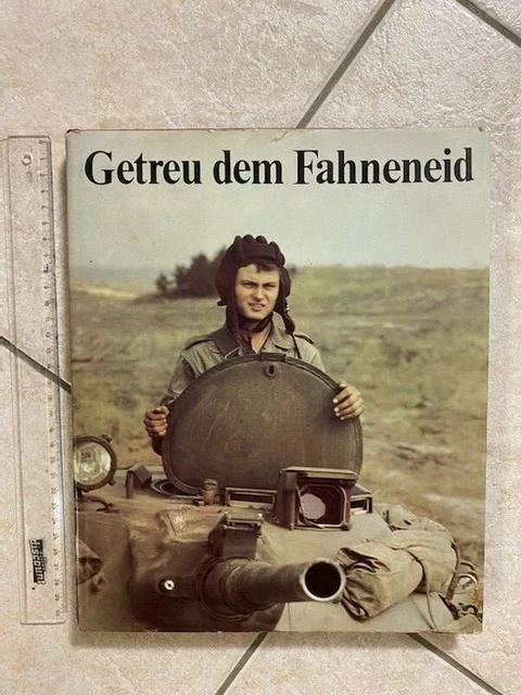 GETREU DEM FAHNENEID NVA Volksarmee Armee Militär DDR Bildband 1981 EUR ...