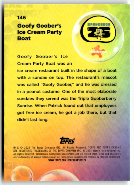 TOPPS SPONGEBOB CHROME 2025 No. 146 Goofy Goober's Ice Cream Party Boat ...