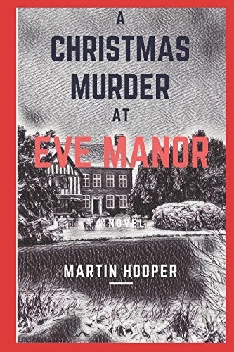 A CHRISTMAS MURDER at Eve Manor par Hooper, livre Martin la livraison ...