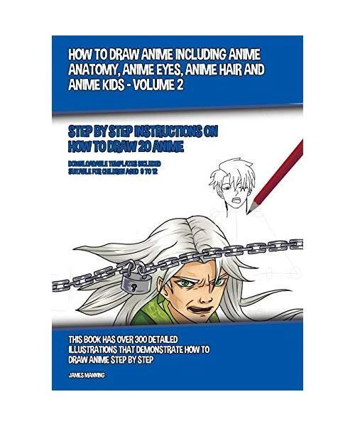 HOW TO DRAW Anime Including Anime Anatomy, Anime Eyes, Anime Hair and ...
