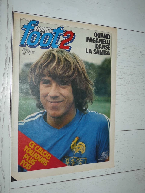 FRANCE FOOT 2 N°146 1981 Football Paganelli Calcio Clough Pecout Om ...