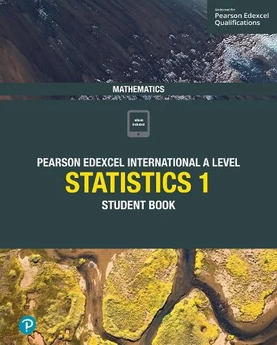 PEARSON EDEXCEL INTERNATIONAL A Level Mathematics Statistics 1 Student ...