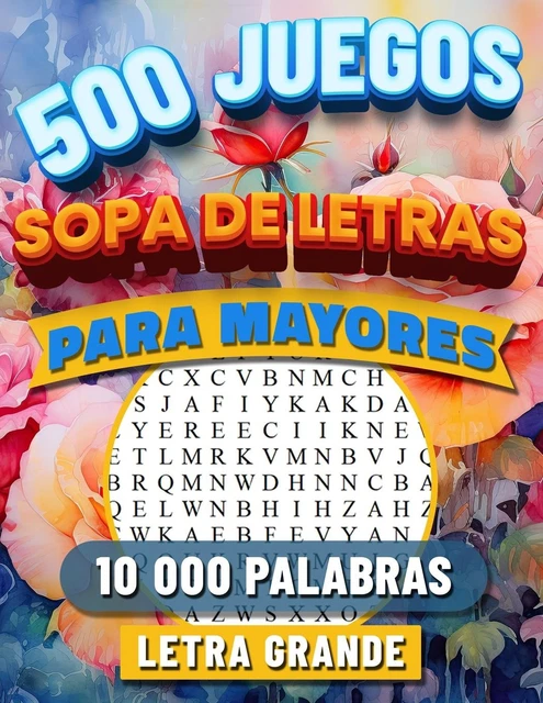 SOPA DE LETRAS para Personas Mayores: 500 Juegos. Pasatiempos para Adultos Letra £13.08 ...