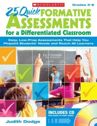 25 QUICK FORMATIVE Assessments for a Differentiated Classroom, Grades 3 ...