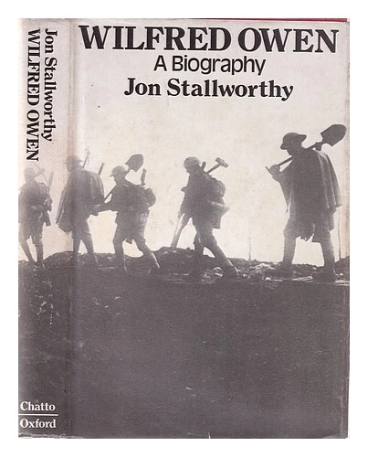 STALLWORTHY, JON WILFRED Owen / Jon Stallworthy 1974 Hardcover EUR 46,78 - PicClick FR
