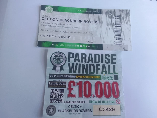 USED CELTIC V Blackburn Rovers Ticket Pre-season Friendly 16/7/2022 w ...
