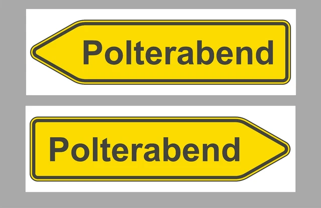 HINWEISSCHILD SCHILD RICHTUNGSANZEIGE Polterabend Feier 50 x 16 cm EUR ...