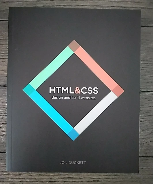 HTML AND CSS : Design and Build Websites by Jon Duckett (2011, Trade ...