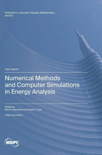 NUMERICAL METHODS AND Computer Simulations in Energy Analysis EUR 183 ...