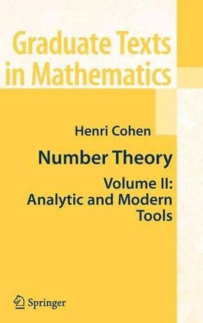THÉORIE DES NOMBRES : Volume II : Outils analytiques et modernes par Henri Cohen (anglais) Har ...