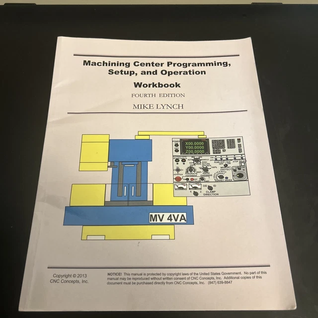 MACHINING CENTER PROGRAMMING, Setup, and Operation: A Guide To ...
