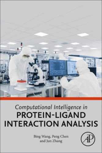 Computational Intelligence In Protein Ligand Interaction Analysis Eur 171 11 Picclick Fr