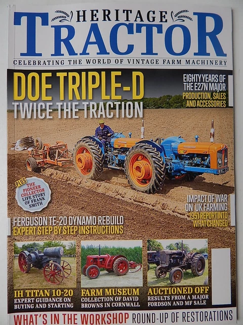 HERITAGE TRACTOR SUMMER 2025 Doe Triple D IH Titan 10-20 Fordson E27N ...