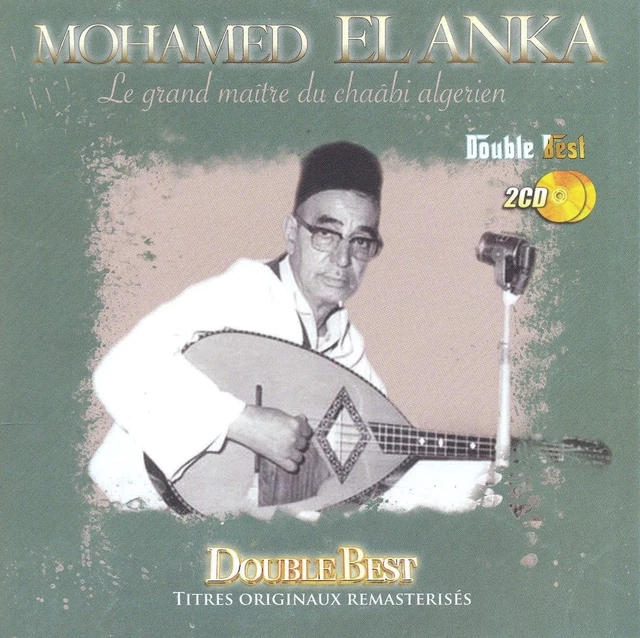 MOHAMED EL ANKA Grand Maitre Du Chaabi (CD) EUR 25,27 - PicClick FR