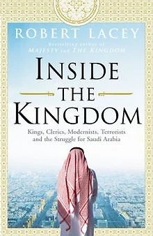 INSIDE THE KINGDOM: Kings, Clerics, Modernists, Ter... | Livre | état ...