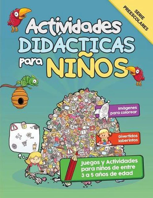 ACTIVIDADES DIDCTICAS PARA Nios: Juegos y Actividades para ni?os de entre 3 a 5 EUR 19,48 ...