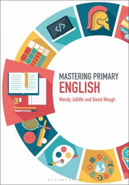 MAÎTRISER L'ANGLAIS PRIMAIRE Broché Wendy, Waugh, David Jolliffe EUR 9 ...