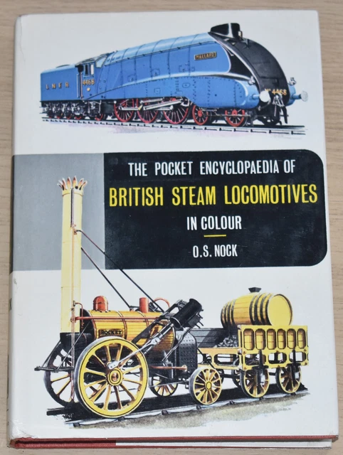 BRITISH STEAM LOCOMOTIVES Pocket Encyclopaedia Railway History Colour ...