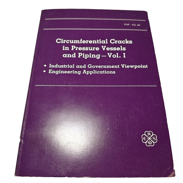 CIRCUMFERENTIAL CRACKS IN pressure vessels and piping Vol. 1 ASME PVP ...