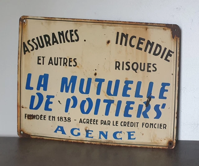 ANCIENNE PLAQUE ÉMAILLÉE Agence Assurance LA MUTUELLE DE POITIERS (48,5cm×37cm) EUR 24,50 ...