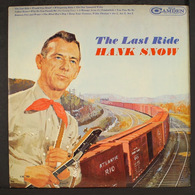HANK SNOW: THE last ride RCA CAMDEN 12" LP 33 RPM EUR 11,92 - PicClick IT