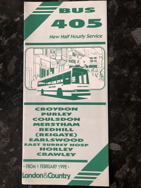 LONDON & COUNTRY Bus Timetable Leaflet Rte 405 Croydon - Crawley 1992 £ ...