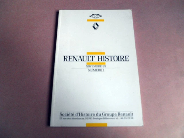RENAULT HISTOIRE ET PATRIMOINE - n°1 brochure livre - édition 11/1989 ...