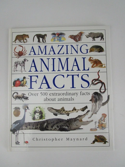 AMAZING ANIMAL FACTS by Christopher Maynard (Hardcover, 1993) Children ...