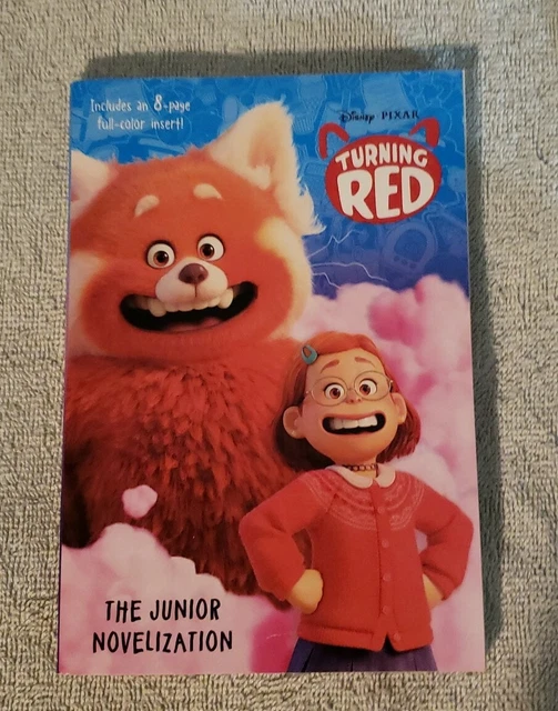 DISNEY/PIXAR TURNING RED: the Junior Novelization by Cynthea Liu (2022 ...