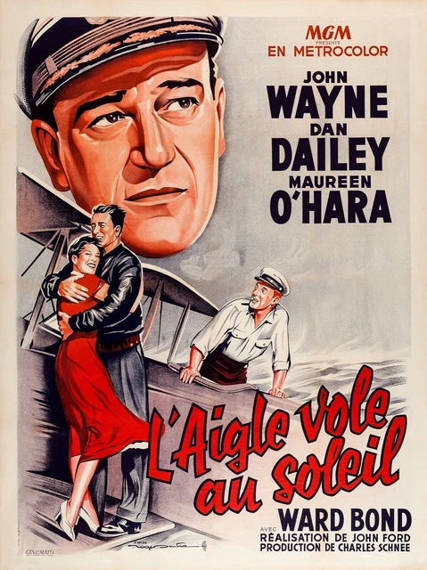 L'AIGLE VOLE AU Soleil, John Wayne, Dan Dailey, (60X80), Hq EUR 24,99 ...