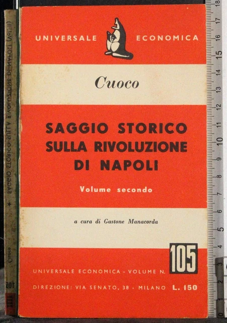 SAGGIO STORICO SULLA Rivoluzione Di Napoli. Vol 2. Cuoco. Universale ...