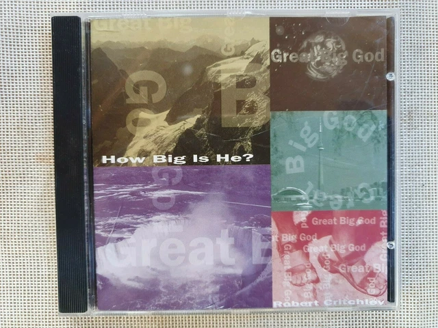 ROBERT CRITCHLEY - HOW BIG IS HE? - CD Christian $14.99 - PicClick AU